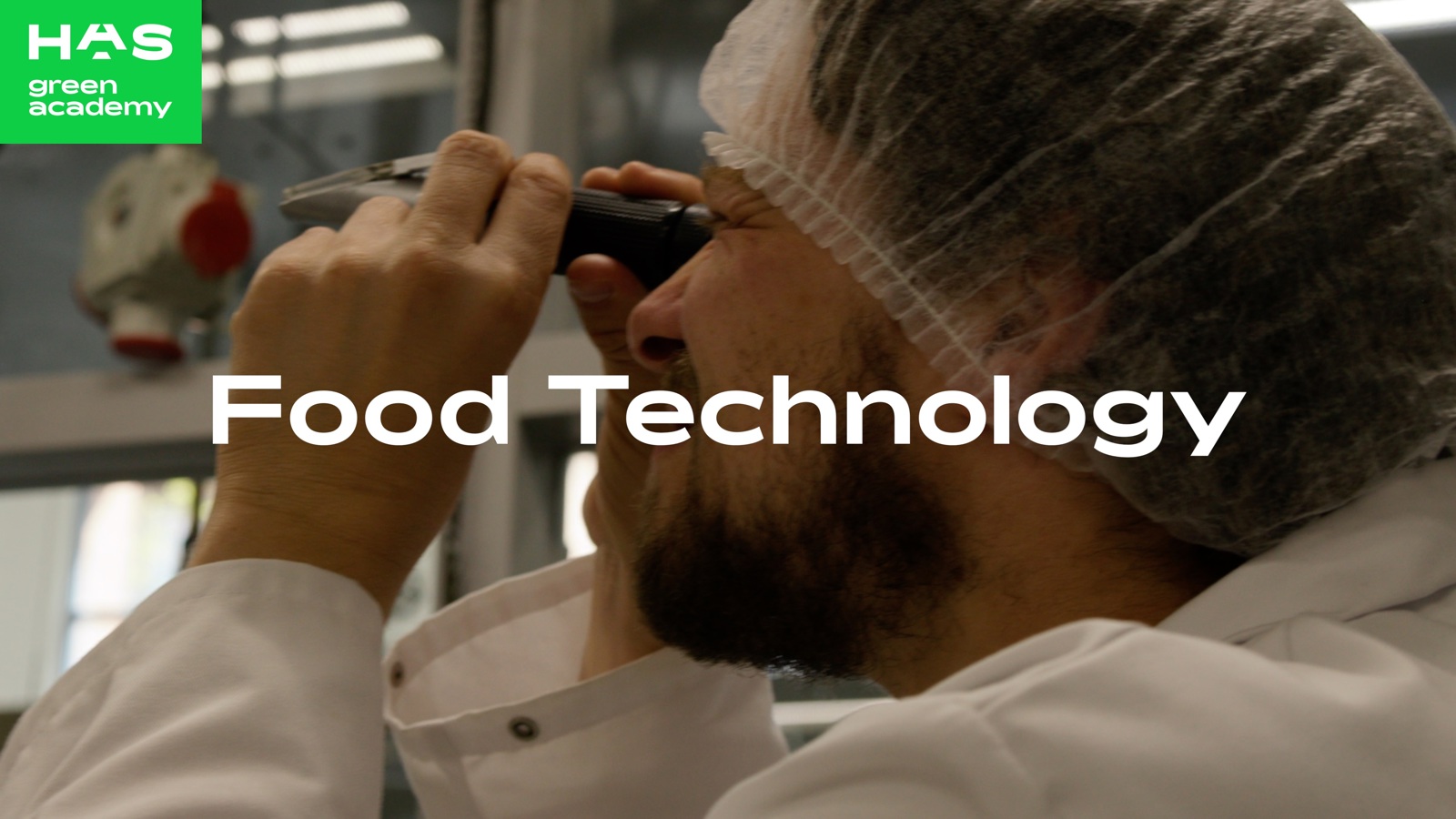 Food Technology| HAS green academy